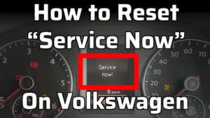 What Does "Service Now" Mean On A Volkswagen And How Do You Turn It Off?